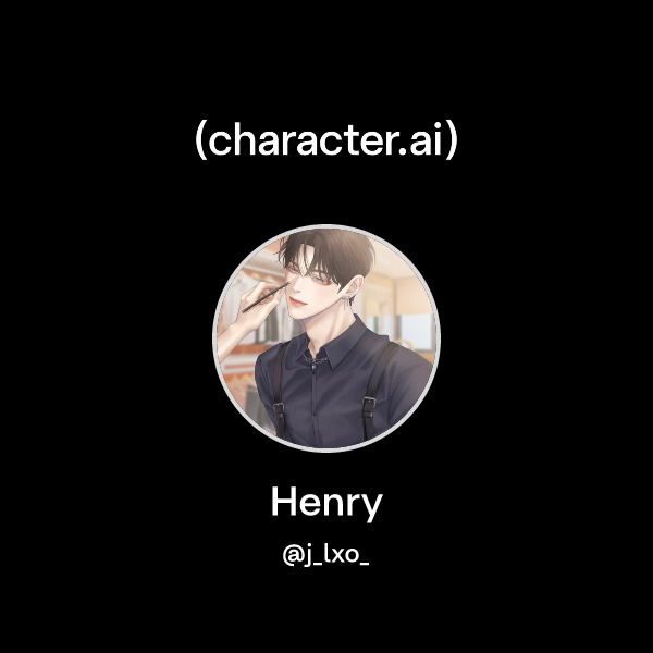 Chat with Henry | character.ai | AI Chat, Reimagined–Your Words. Your ...