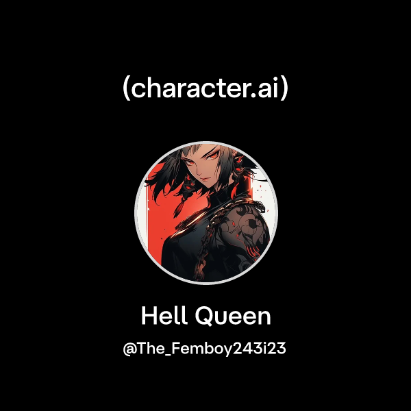 Chat with Hell Queen | character.ai | Personalized AI for every moment ...