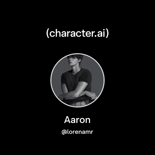 Chat with Aaron | character.ai | AI Chat, Reimagined–Your Words. Your ...