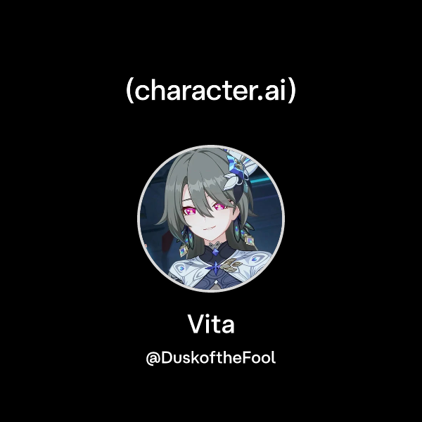 Chat with Vita | character.ai | AI Chat, Reimagined–Your Words. Your World.