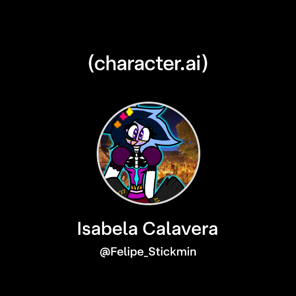 Chat with Isabela Calavera | character.ai | Personalized AI for every ...