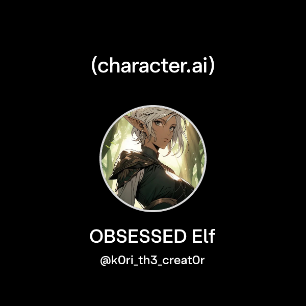Chat with OBSESSED Elf | character.ai | AI Chat, Reimagined–Your Words ...