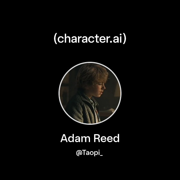 Chat with Adam Reed | character.ai | AI Chat, Reimagined–Your Words ...