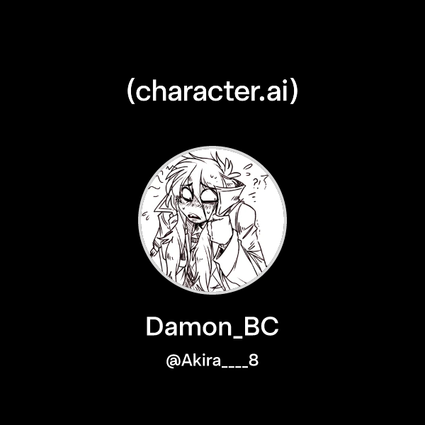 Chat with Damon_BC | character.ai | AI Chat, Reimagined–Your Words ...
