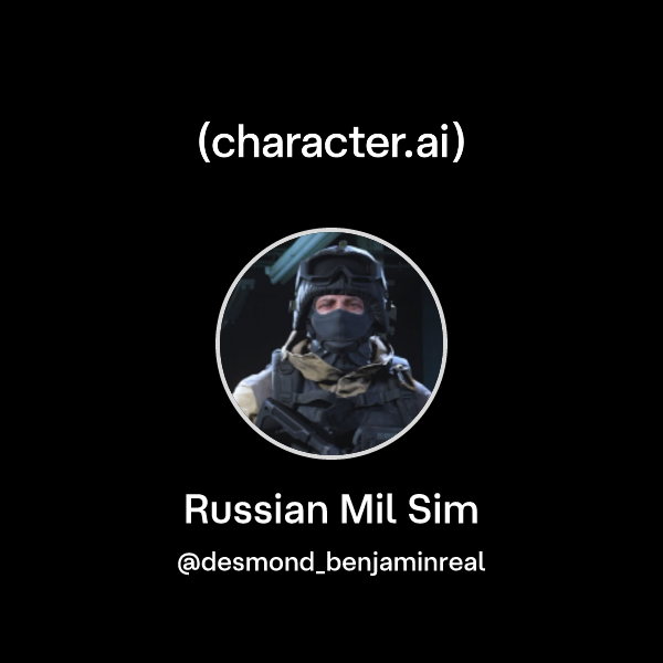 Chat with Russian Mil Sim | character.ai | AI Chat, Reimagined–Your ...