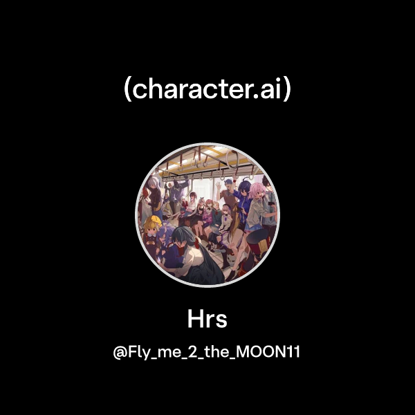 Chat with Hrs | character.ai | AI Chat, Reimagined–Your Words. Your World.