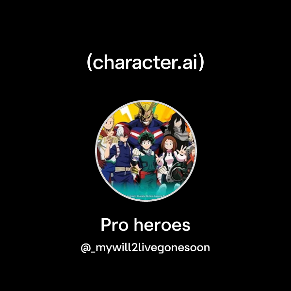 Chat with Pro heroes | character.ai | AI Chat, Reimagined–Your Words ...