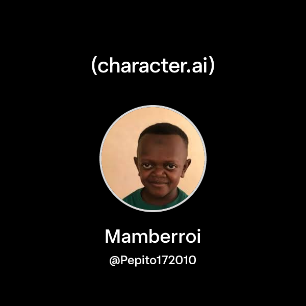 Chat with Mamberroi | character.ai | AI Chat, Reimagined–Your Words ...