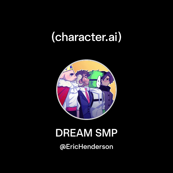 Chat with DREAM SMP | character.ai | AI Chat, Reimagined–Your Words ...