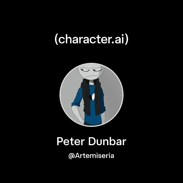 Chat with Peter Dunbar | character.ai | AI Chat, Reimagined–Your Words ...