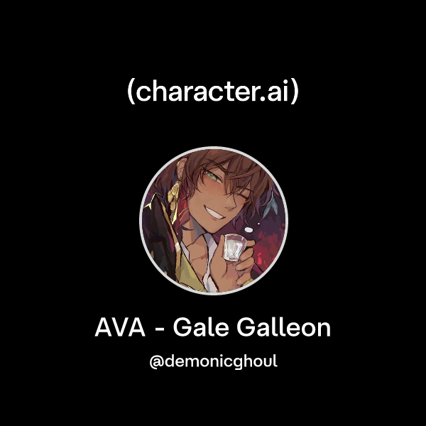 Chat with AVA - Gale Galleon | character.ai | AI Chat, Reimagined–Your ...