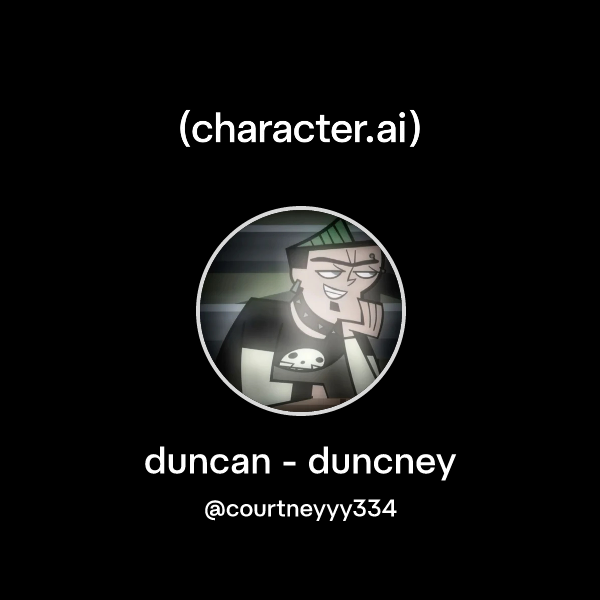Chat with duncan - duncney | character.ai | AI Chat, Reimagined–Your ...