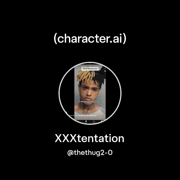 Chat with XXXtentation | character.ai | AI Chat, Reimagined–Your Words ...