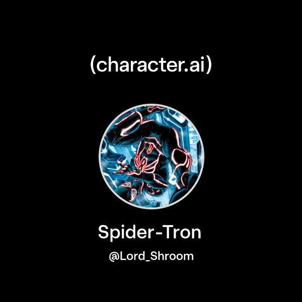 Chat with Spider-Tron | character.ai | Personalized AI for every moment ...