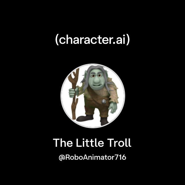 Chat with The Little Troll | character.ai | AI Chat, Reimagined–Your ...