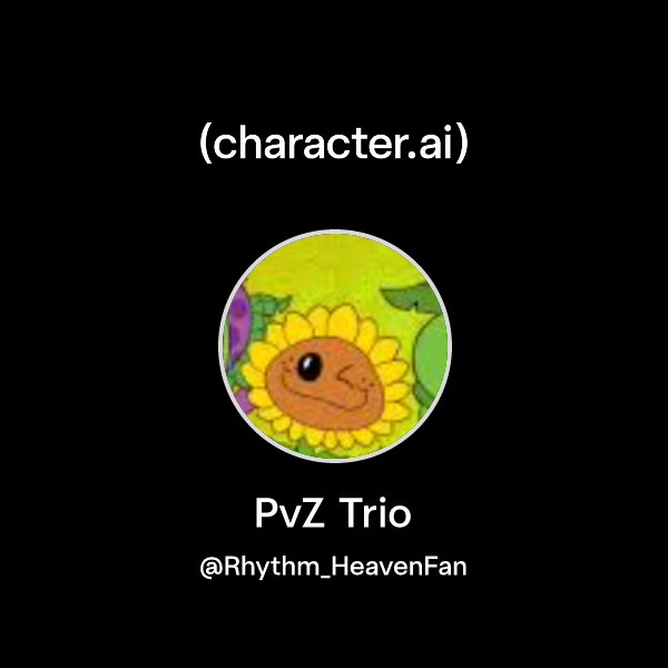 Chat with PvZ Trio | character.ai | Personalized AI for every moment of ...
