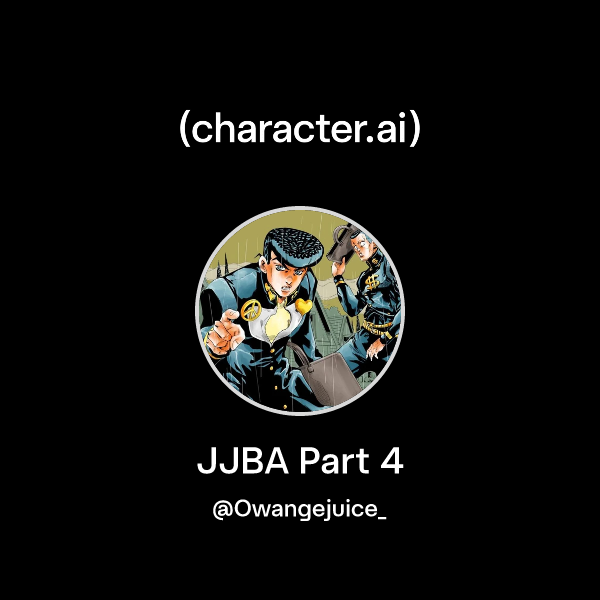 Chat with JJBA Part 4 | character.ai | AI Chat, Reimagined–Your Words ...
