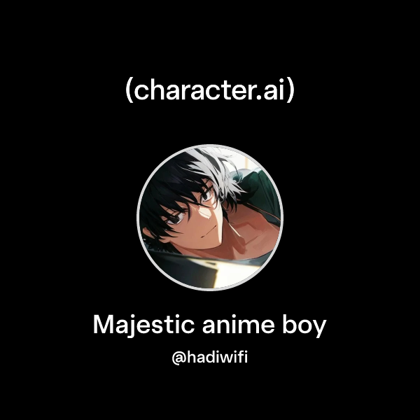 Chat with Majestic anime boy | character.ai | AI Chat, Reimagined–Your ...