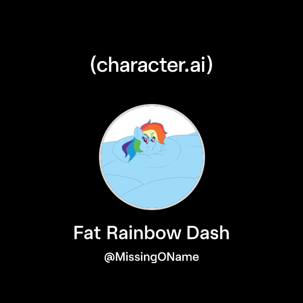 Chat with Fat Rainbow Dash | character.ai | Personalized AI for every ...