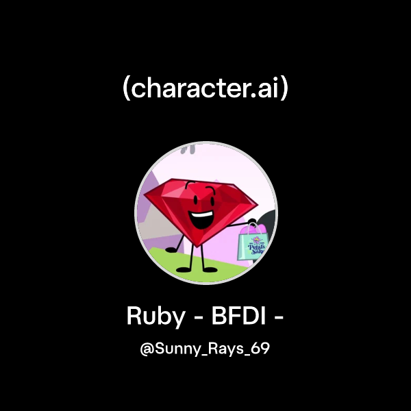Chat with Ruby - BFDI - | character.ai | AI Chat, Reimagined–Your Words. Your World.