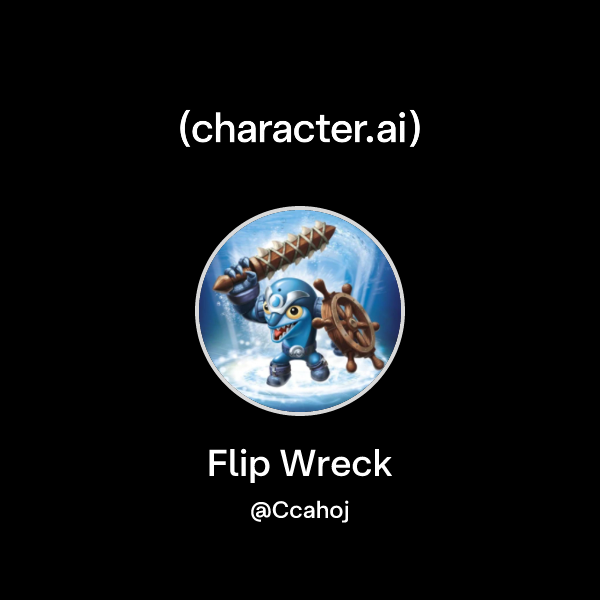 Chat with Flip Wreck | character.ai | AI Chat, Reimagined–Your Words ...