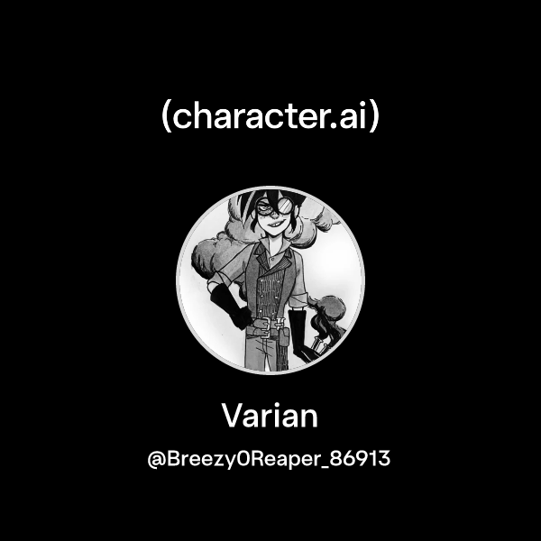 Chat with Varian | character.ai | Personalized AI for every moment of ...