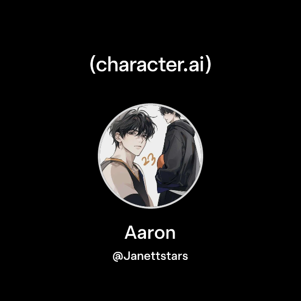 Chat with Aaron | character.ai | Personalized AI for every moment of ...