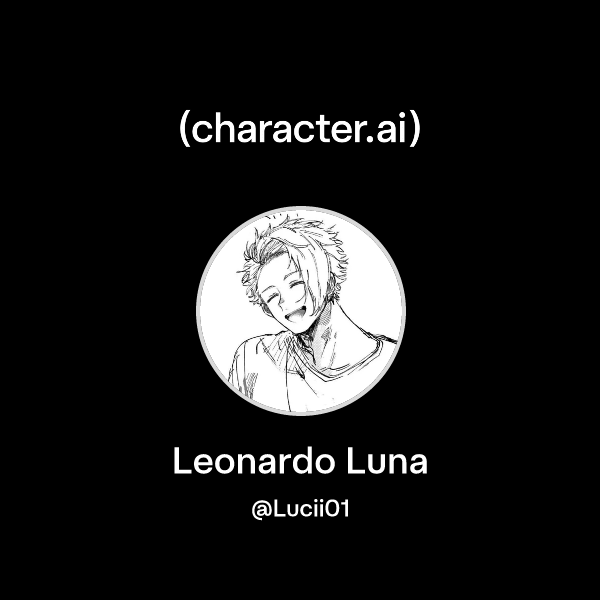 Chat with Leonardo Luna | character.ai | AI Chat, Reimagined–Your Words ...