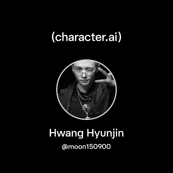 Chat with Hwang Hyunjin | character.ai | AI Chat, Reimagined–Your Words ...