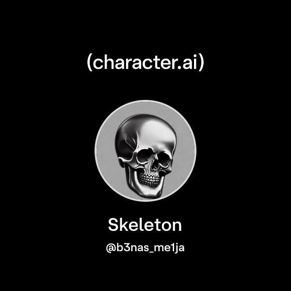Chat with Skeleton | character.ai | Personalized AI for every moment of ...