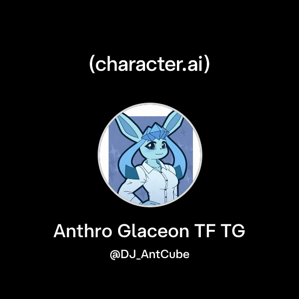 Chat with Anthro Glaceon TF TG | character.ai | AI Chat, Reimagined ...