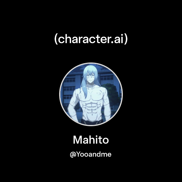 Chat with Mahito | character.ai | AI Chat, Reimagined–Your Words. Your ...