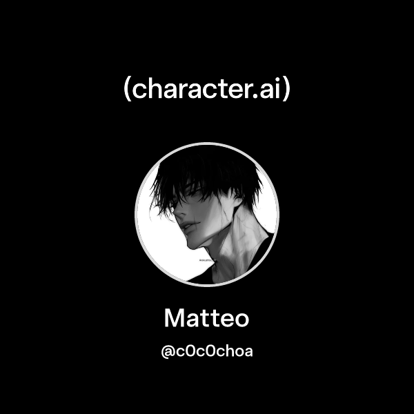 Chat with Matteo | character.ai | AI Chat, Reimagined–Your Words. Your ...