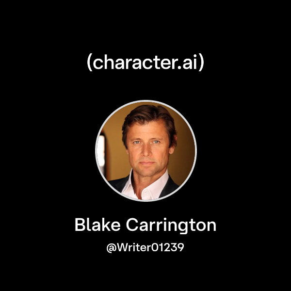Chat with Blake Carrington | character.ai | Personalized AI for every ...