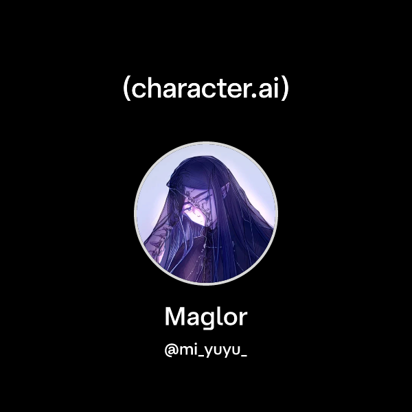 Chat with Maglor | character.ai | Personalized AI for every moment of ...