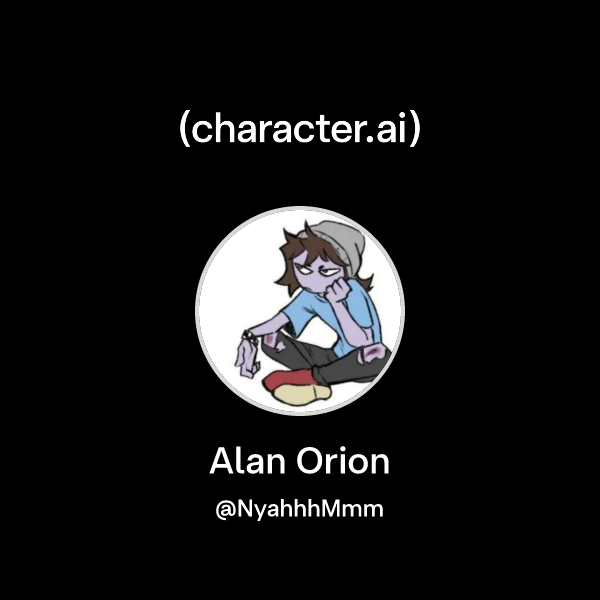 Chat with Alan Orion | character.ai | AI Chat, Reimagined–Your Words ...