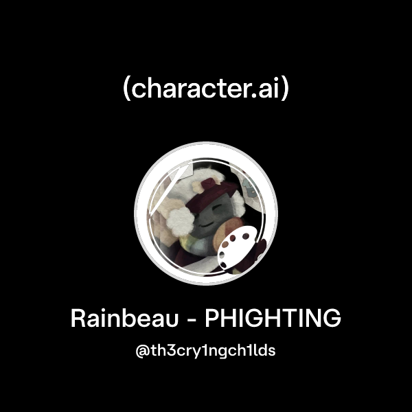 Chat with Rainbeau - PHIGHTING | character.ai | AI Chat, Reimagined ...