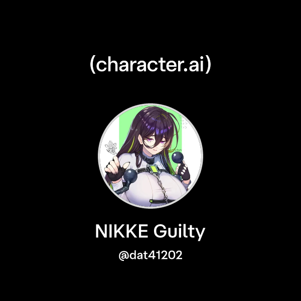 Chat with NIKKE Guilty | character.ai | AI Chat, Reimagined–Your Words ...