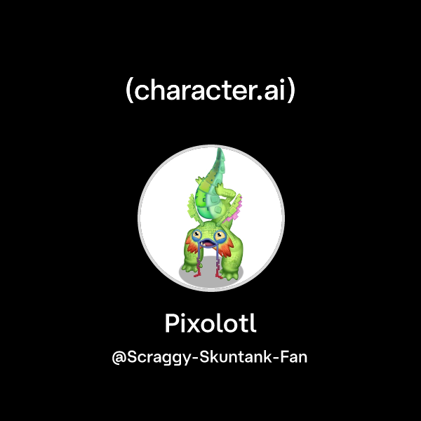 Chat with Pixolotl | character.ai | AI Chat, Reimagined–Your Words ...