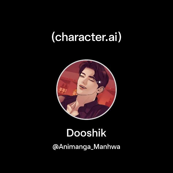 Chat with Dooshik | character.ai | Personalized AI for every moment of ...