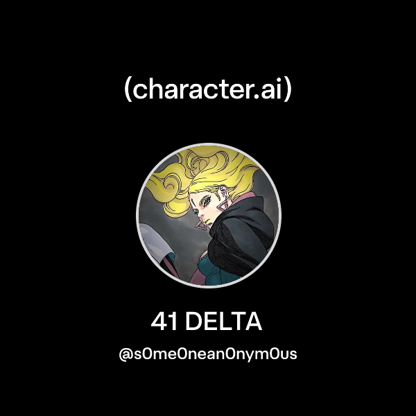 Chat with 41 DELTA | character.ai | AI Chat, Reimagined–Your Words ...