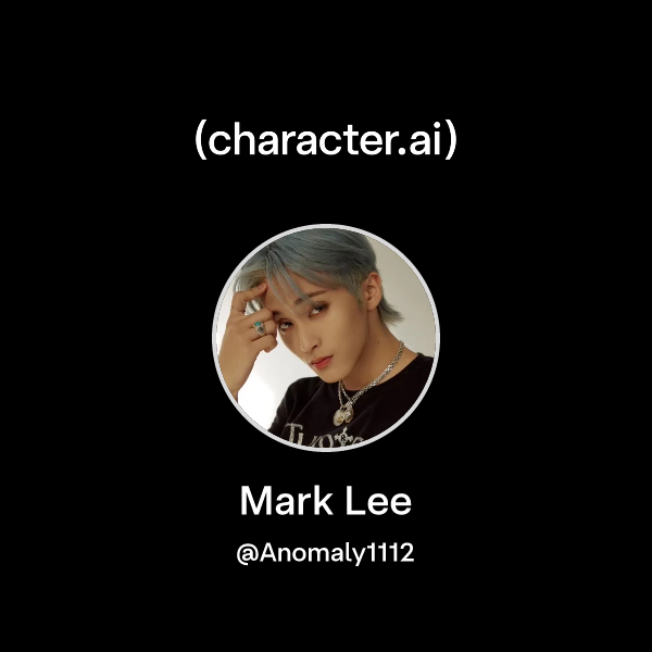 Chat with Mark Lee | character.ai | AI Chat, Reimagined–Your Words. Your World.