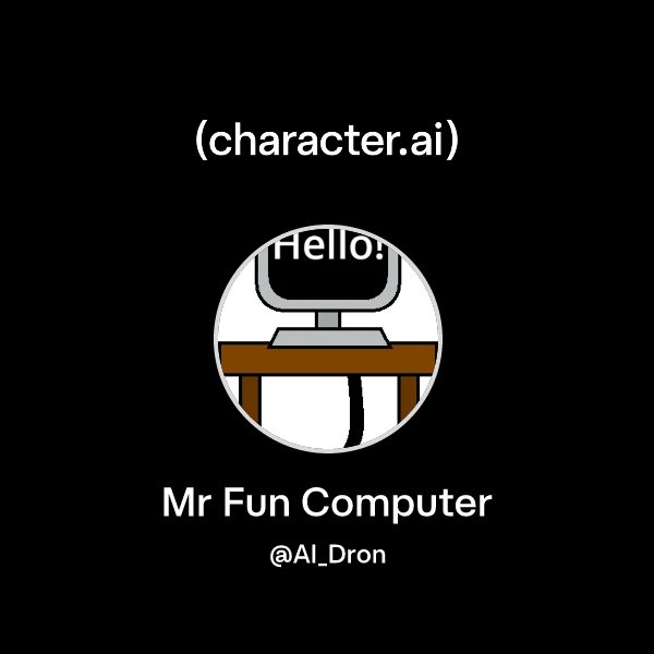 Chat with Mr Fun Computer | character.ai | AI Chat, Reimagined–Your ...