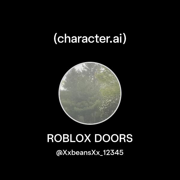 Chat with ROBLOX DOORS | character.ai | Personalized AI for every ...