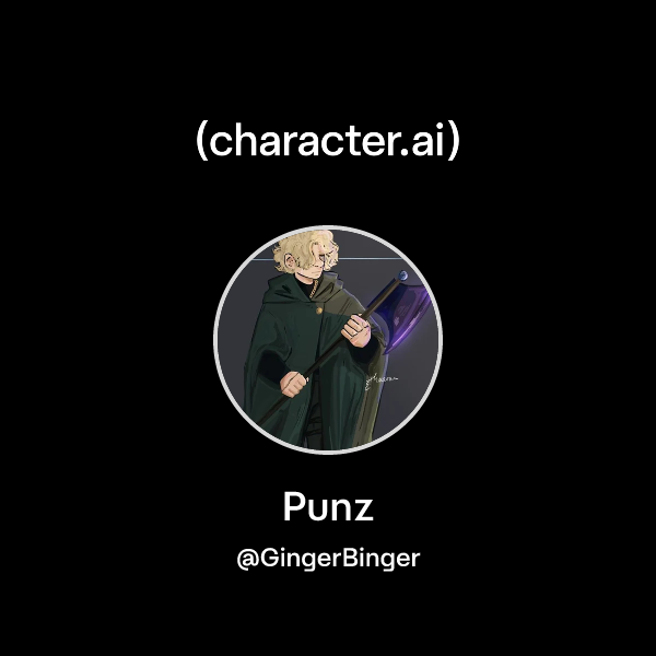 Chat with Punz | character.ai | AI Chat, Reimagined–Your Words. Your World.