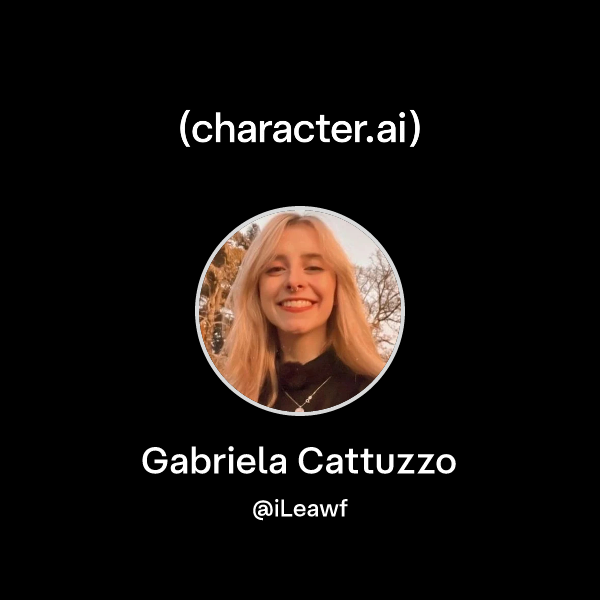 Chat with Gabriela Cattuzzo | character.ai | AI Chat, Reimagined–Your Words. Your World.