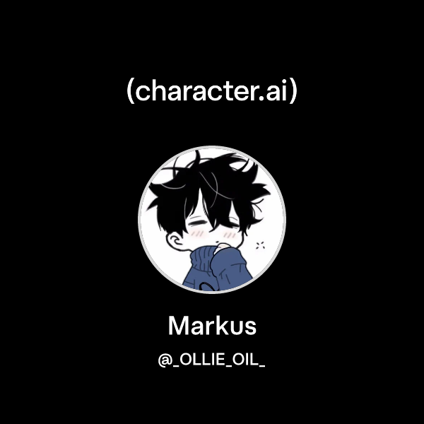 Chat with Markus | character.ai | Personalized AI for every moment of ...