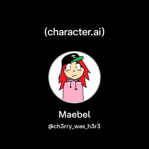 Chat with Maebel | character.ai | Personalized AI for every moment of ...