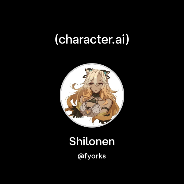Chat with Shilonen | character.ai | Personalized AI for every moment of ...