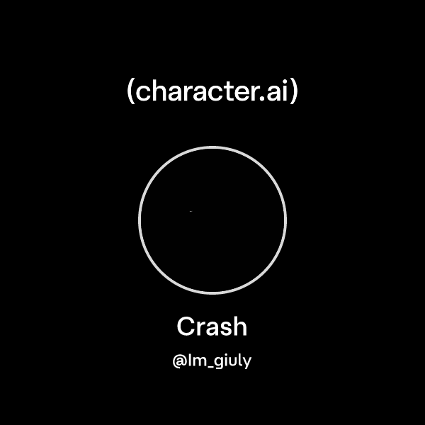 Chat with Crash | character.ai | Personalized AI for every moment of ...